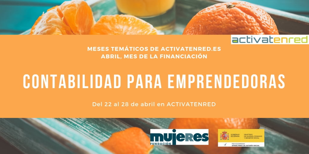 Contabilidad para emprendedoras, nuevo curso en Activatenred ... Contabilidad para emprendedoras, nuevo curso en Activatenred ...